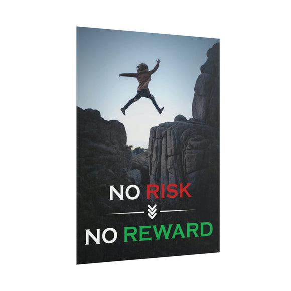 No Risk No Reward Motivational Poster | The Design Station
